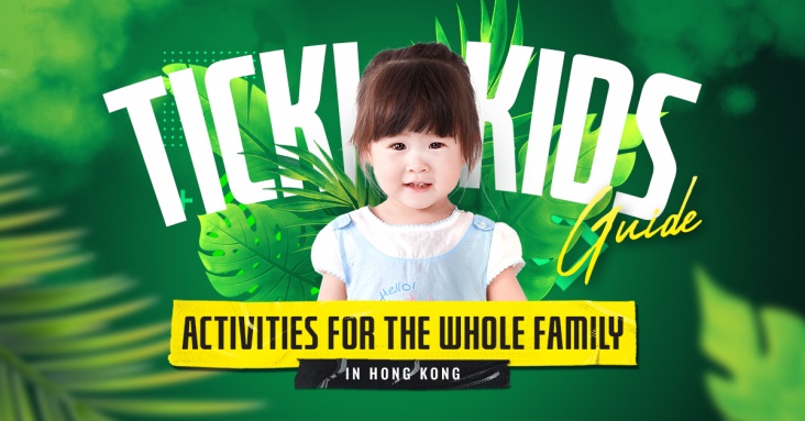 TickiKids Guide for Kids in Hong Kong 06 - 13 October | Tickikids Hong Kong