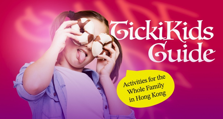 TickiKids Guide for Kids in Hong Kong 13 - 27 April 2023 | Tickikids Hong Kong