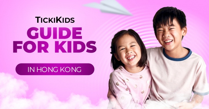Weekly Guide for Kids in Hong Kong 01- 08 July 2023 | Tickikids Hong Kong